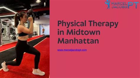 Ppt Physical Therapy In Midtown Manhattan Personalized Care For