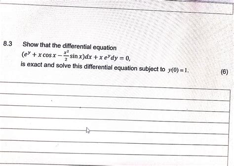Solved Show That The Differential Equation Ey X Cos X Chegg Com