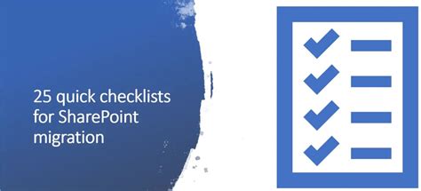 A Comprehensive 25 Sharepoint Migration Checklist Preparing For Your Migration Global Sharepoint