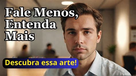 APRENDA A OUVIR MAIS E FALAR MENOS REFLEXÃO YouTube