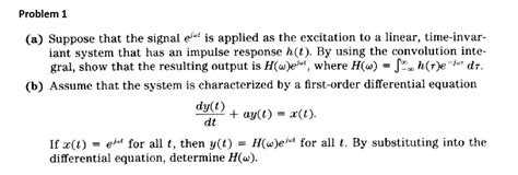 Solved Problem 1 A Suppose That The Signal Ejwt Is