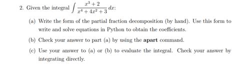 Solved Using Python Given The Integral X3 2 X4