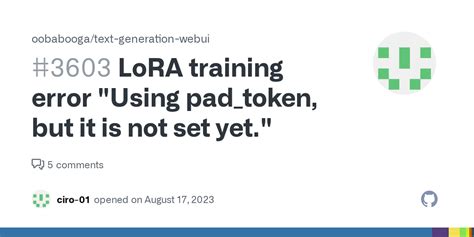 Lora Training Error Using Padtoken But It Is Not Set Yet · Issue