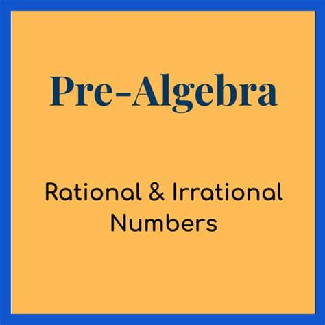 Pre Algebra Repeating Decimals Rational And Irrational Numbers Virtual Lesson