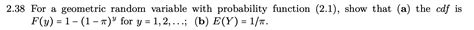 Solved For A Geometric Random Variable With Probability Chegg