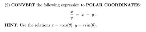 solved 2 ﻿convert the following expression to polar