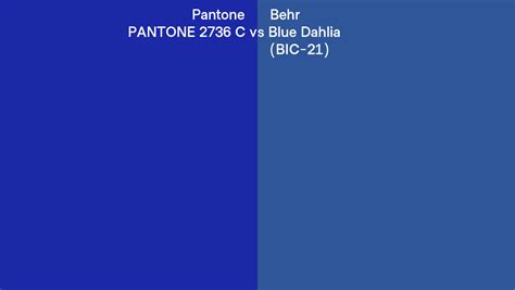 Pantone 2736 C Vs Behr Blue Dahlia Bic 21 Side By Side Comparison
