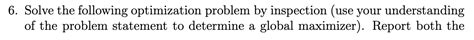 Solved Solve The Following Optimization Problem By Chegg