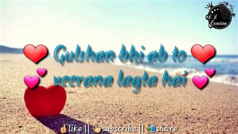 Tere Ishq Ne Sathiya Mera Haal Kya Kar Diya Whatsapp Status New