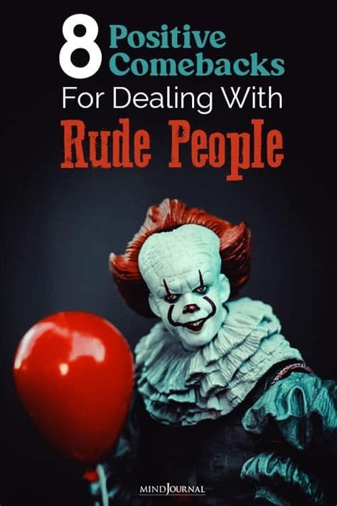 37 Funny Comebacks For Dealing With Rude People Artofit