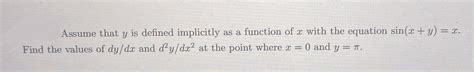 Solved Assume That Y Is Defined Implicitly As A F