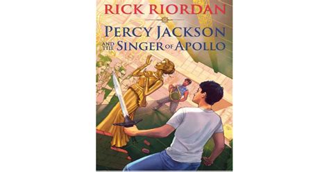 Percy Jackson And The Singer Of Apollo By Rick Riordan