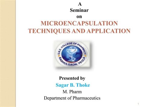 Microencapsulation Techniques And Application Pptx Chemistry Science