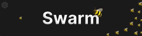 Openai Introduces Swarm A Framework For Building Multi Agent Systems