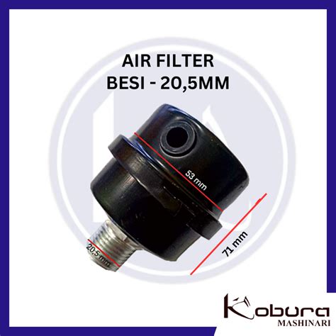 Jual Air Filter Udara Kompresor 20 5 Mm Besi Saringan Udara Kompresor Angin Air Filter 3 4 HP