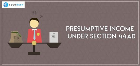 Section 44ad Presumptive Taxation For Professionals Legodesk