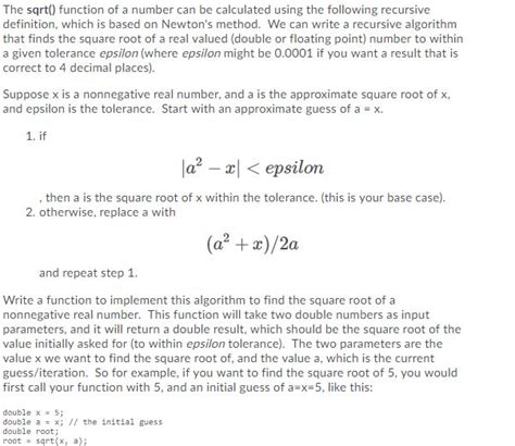 Solved The Sqrt Function Of A Number Can Be Calculated