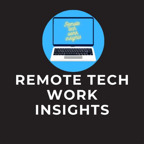 Remote Work Tech Insights