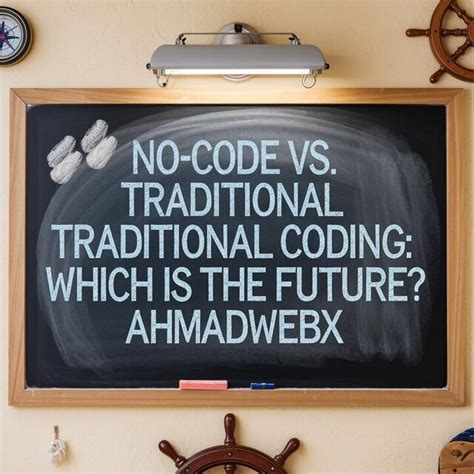 no code vs traditional coding which is the future ahmadwebx