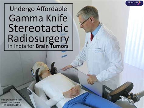 Undergo Affordable Gamma Knife Stereotactic Radiosurgery In India For
