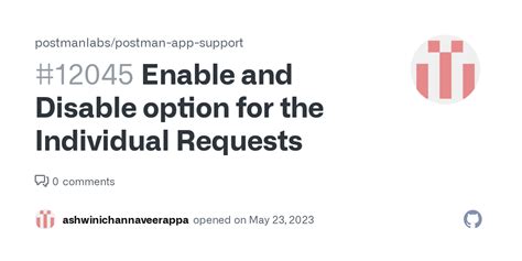 Enable And Disable Option For The Individual Requests Issue