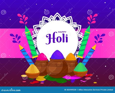 Happy Holi Celebration Poster Design With Powder Color Gulal In Mud