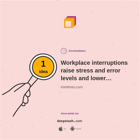 Workplace Interruptions Raise Stress And Error Levels And Lower