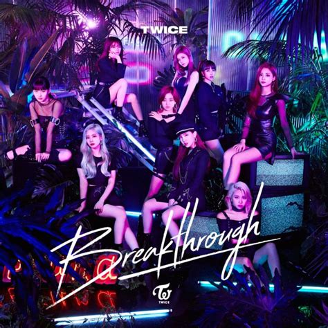 Twice Breakthrough Japan Single Album Cover By Lealbum On Deviantart