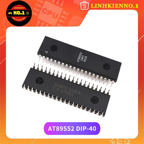 Vi điều Khiển At89s52 24pu Atmega 89s52 Dip40 Shopee Việt Nam