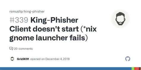 King Phisher Client Doesnt Start Nix Gnome Launcher Fails · Issue