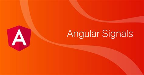 Level Up Your Web Development With Angularsignals Infragistics