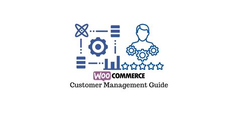Woocommerce Customer Management Guide Learnwoo