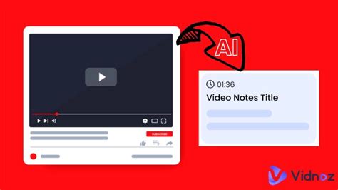 AI Make Notes From YouTube Video Save Time Effort