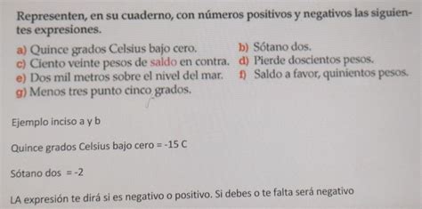 Solved Representen en su cuaderno con números positivos y negativos