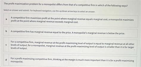 Solved The Profit Maximization Problem For A Monopolist Chegg