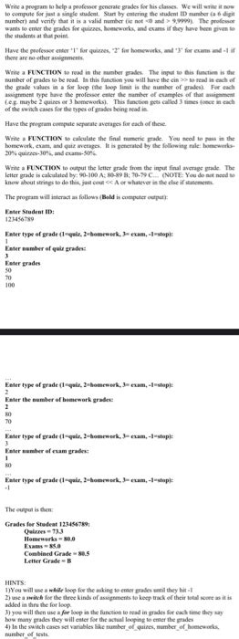 Solved Write A Program To Help A Professe Generate Grades