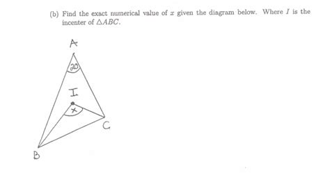 Solved B Find The Exact Numerical Value Of X Given The
