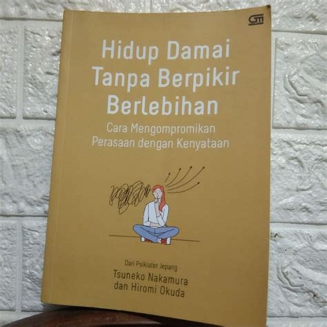 Jual Preloved Buku Self Improvement Hidup Damai Tanpa Berpikir