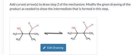 Solved Add Curved Arrow S To Draw Step Of The Chegg Com