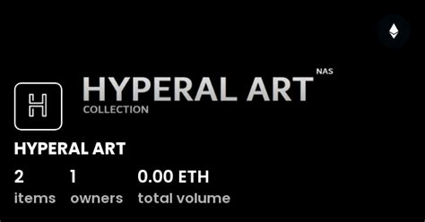 Hyperal Art Collection Opensea