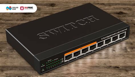 5 Langkah Pengadaan Switch Di Inaproc Dengan Mudah