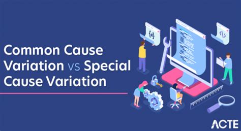 Common Cause Vs Special Cause Variation Which Is Better Updated 2025