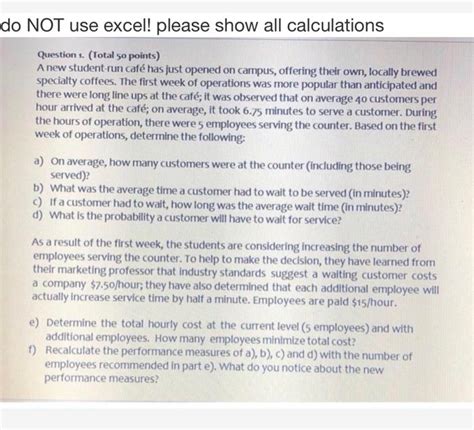 Do Not Use Excel Please Show All Calculations