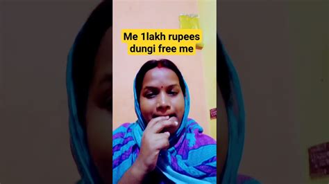 Me 1lakh Rupees Dungi Free Me Funny Comedy Varshashortsfeedshorts
