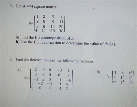Solved Let A X Square Matrix A Chegg Com