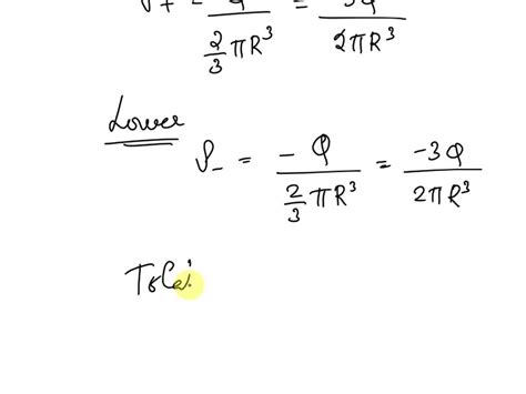Solved Consider Two Homogeneously Charged Solid Hemispheres With