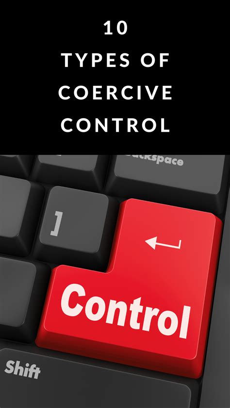 10 Types Of Coercive Control Artofit