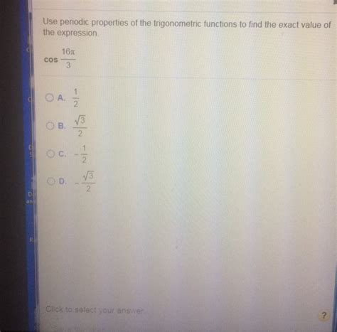 Solved Use Periodic Of The Trigonometric Functions To Find Chegg