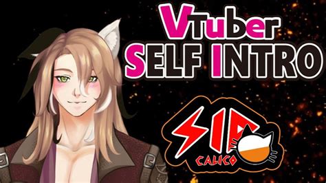 Self Introduction Vtuber Qanda Self Intro W Sid Calico Youtube