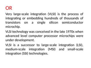 VLSI MODULE On Semiconductor Industry Pptx
